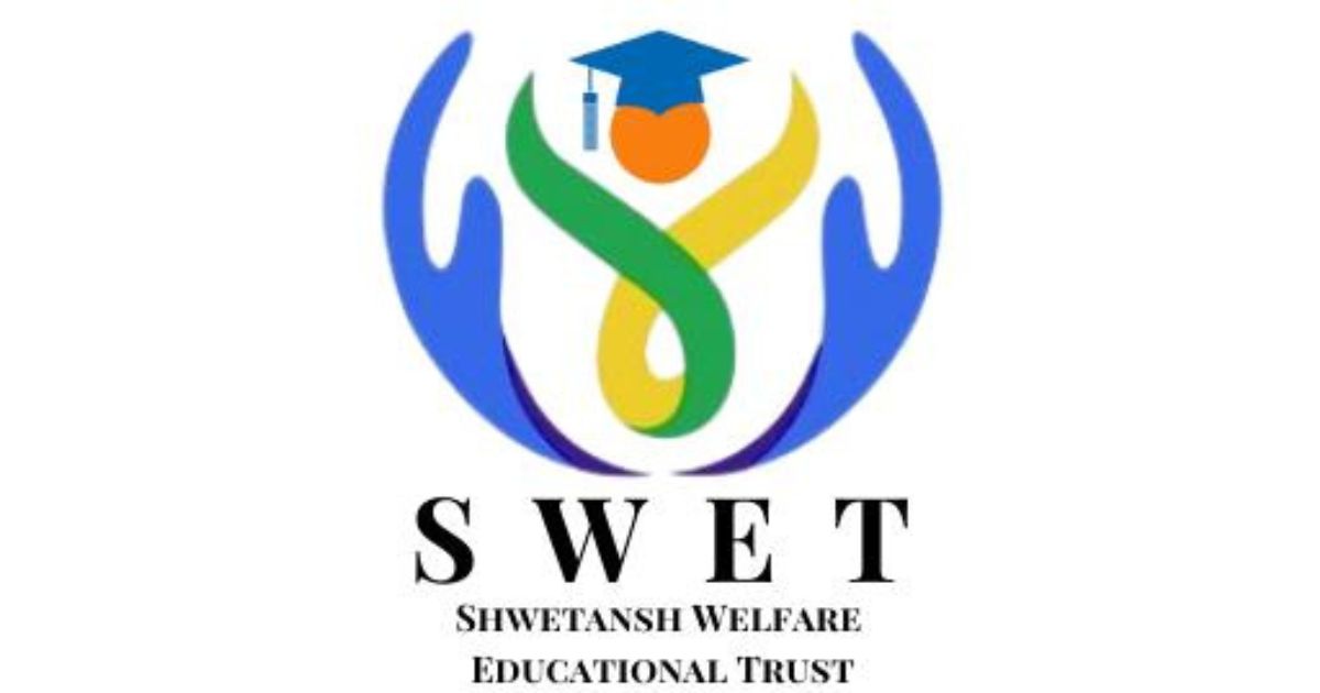 Shwetansh Welfare and Educational Trust (SWET) - Empowering Youth ...